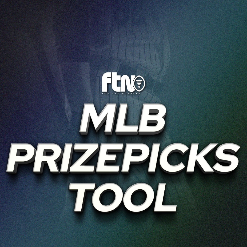 MLB PrizePicks Picks Today - DFS Tools | FTN
